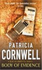 Body of Evidence (Dr. Kay Scarpetta Mystery) By Patricia Cornwel | eBay