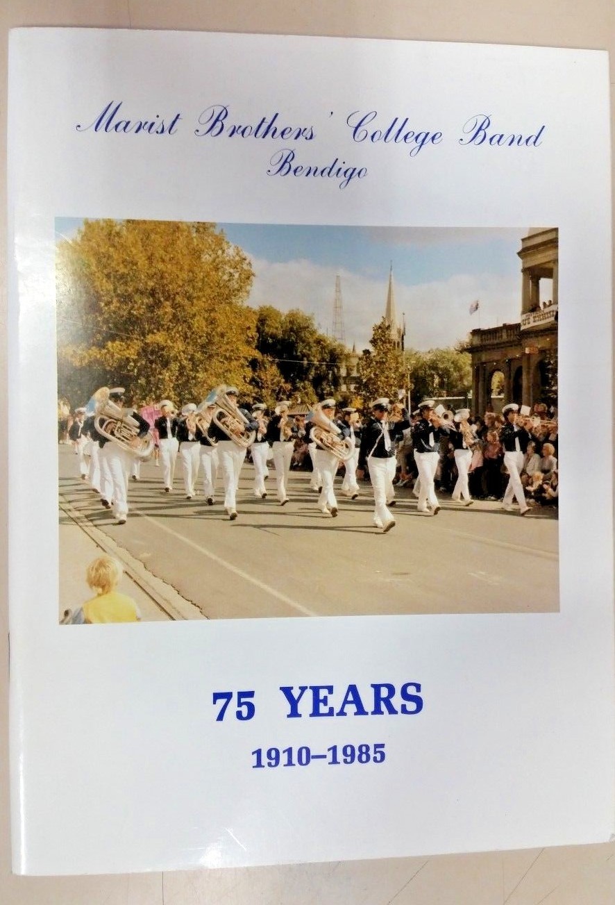 Marist Brothers' College Band Bendigo By George Flack (Paperback, 1985 ...