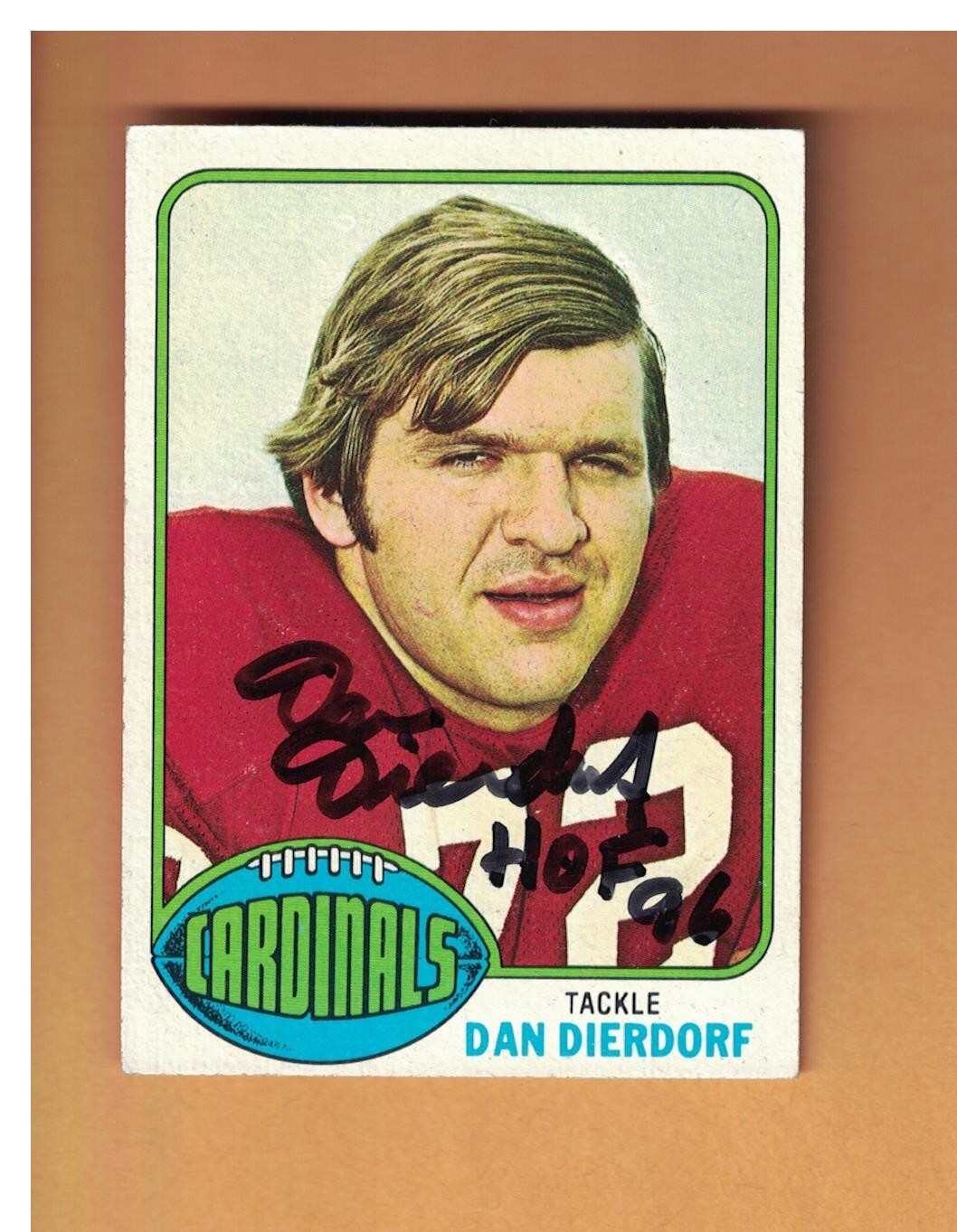 Dan Dierdorf AUTOGRAPHED 1976 TOPPS FOOTBALL CARD SIGNED ST. LOUIS ...