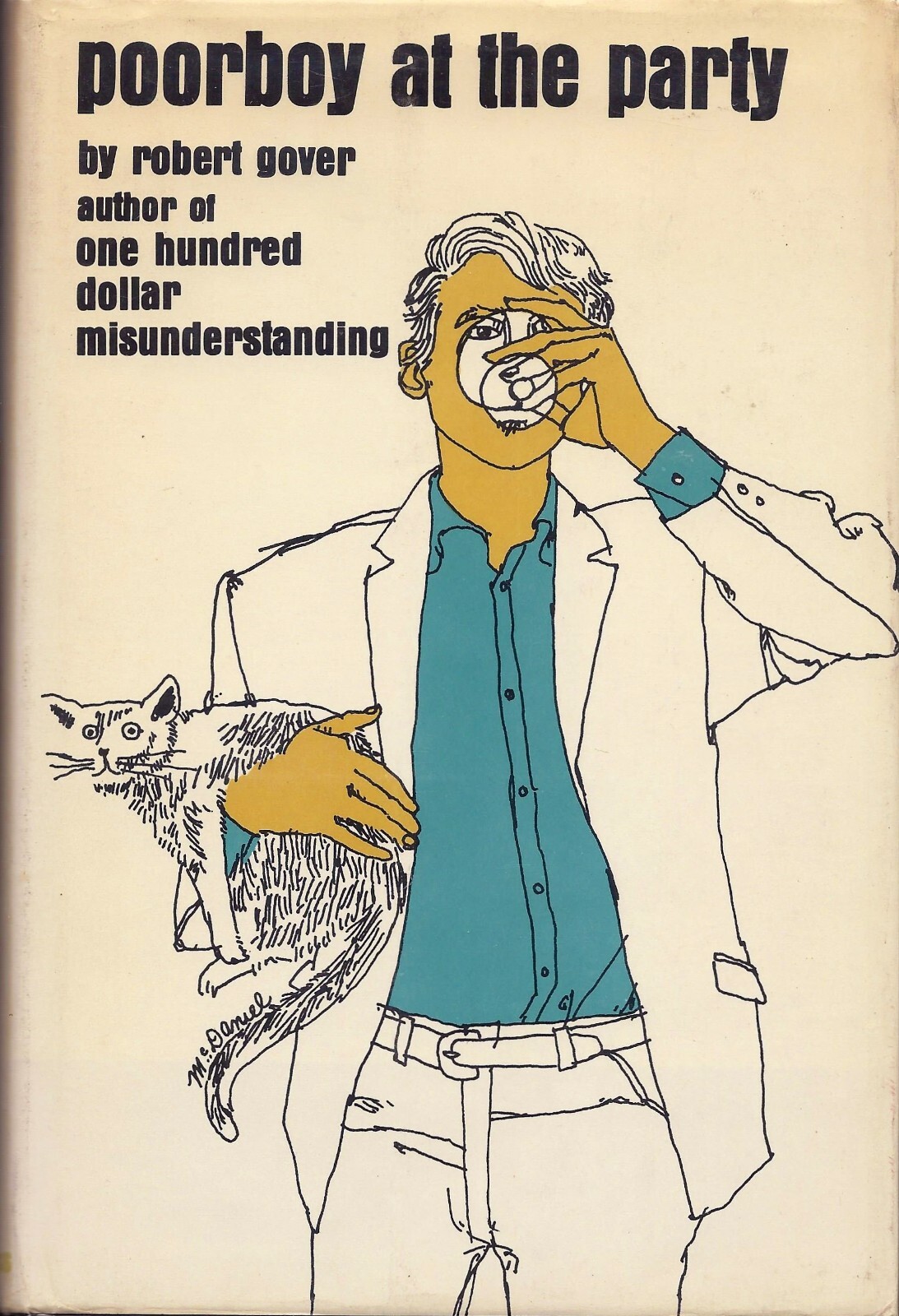 Poorboy at the Party by Robert Gover (Trident Press, 1966, Hardcover ...