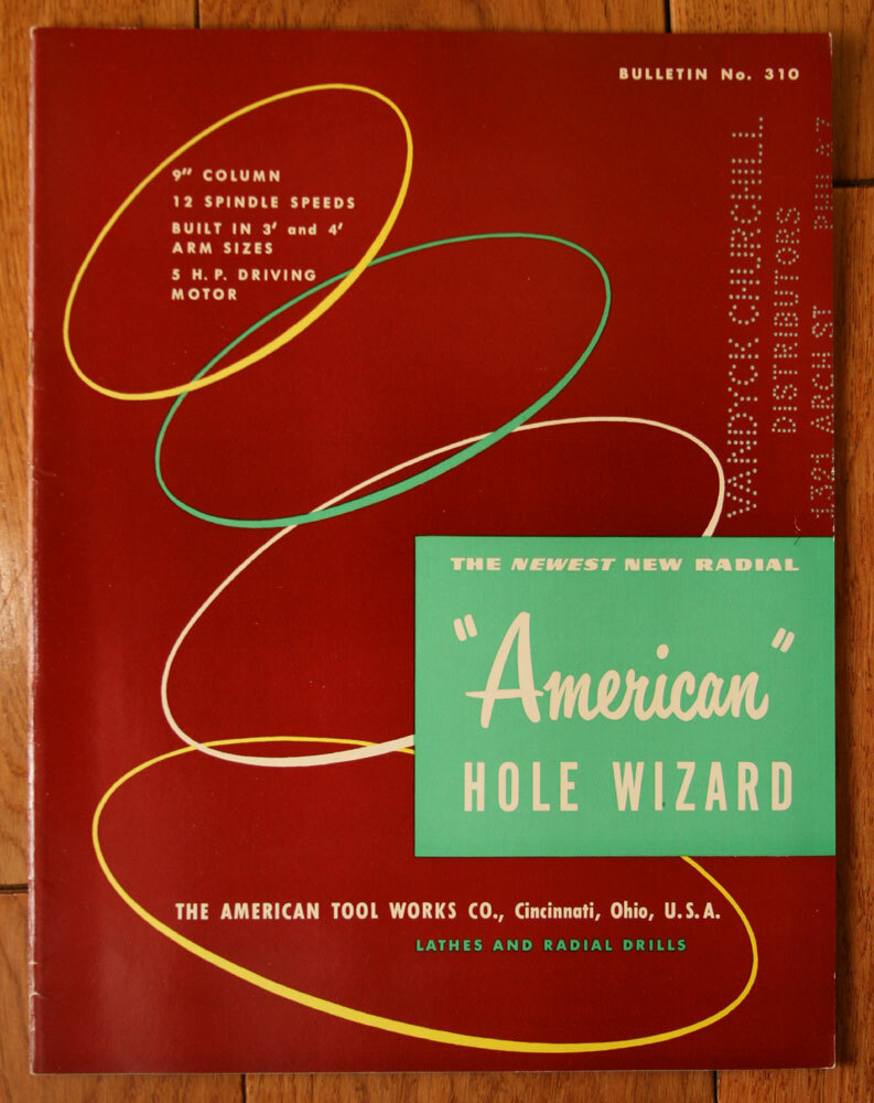 American Tool Works Co. Hole Wizard Catalog No. 31 Lathe & Radial ...