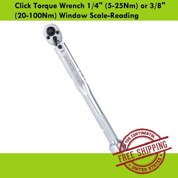 DLC Click Torque Wrench 1/4" (5-25Nm) or 3/8" (20-100Nm) Window Scale ...