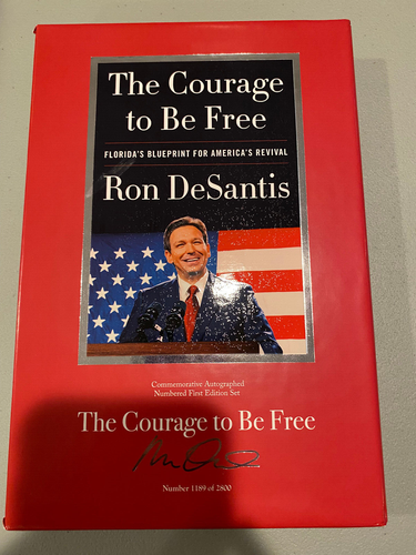 Ron DeSantis The Courage to Be Free signed Limited 1st edition book ...