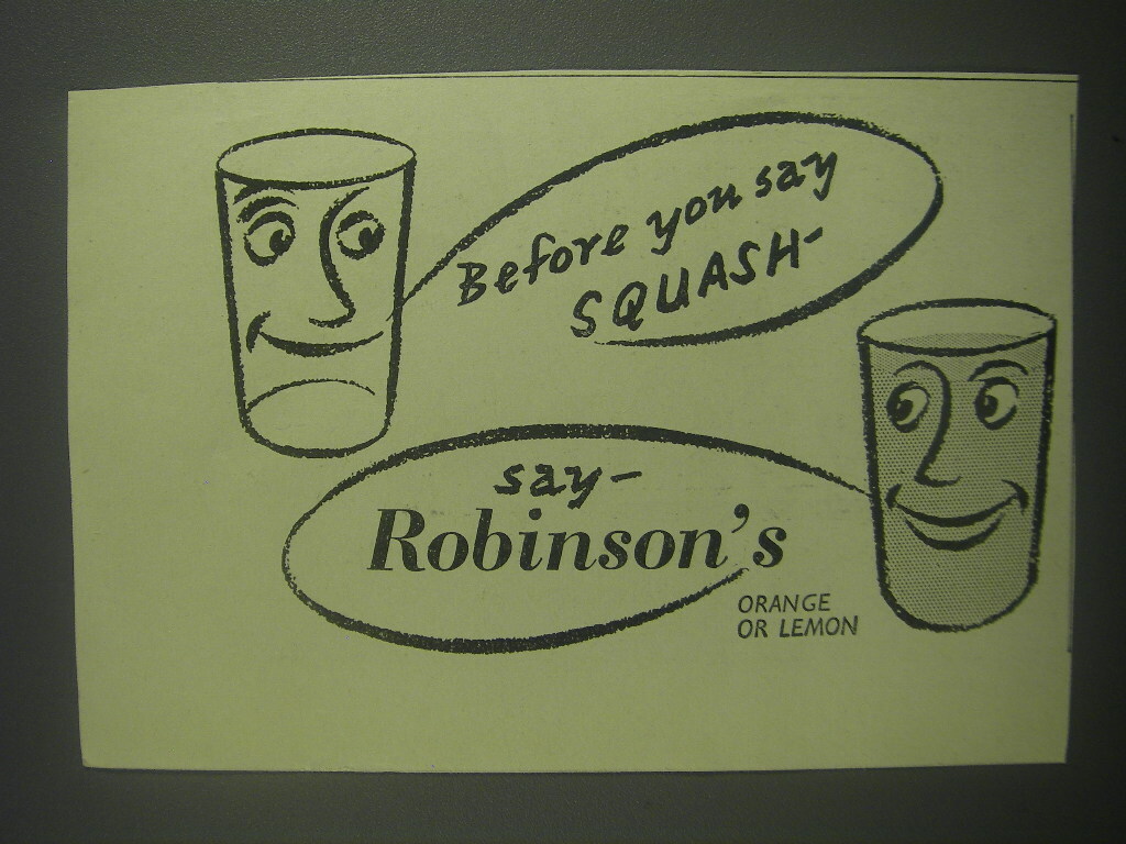1953 Robinson's Squash Ad - Before you say Squash - say Robinson's | eBay