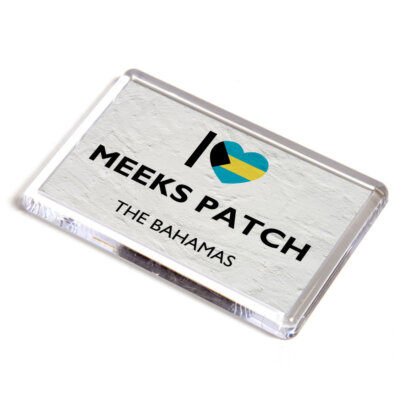 FRIDGE MAGNET - I Love Meeks Patch, The Bahamas | eBay