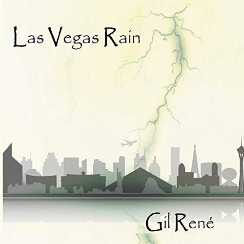 Gil Rene Las Vegas Rain (CD) (UK IMPORT) 888295924658| eBay