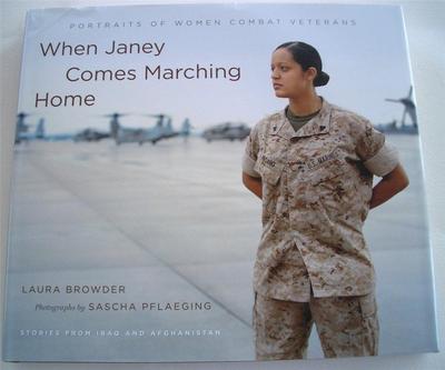 SIGNED When Janey Comes Marching Home Laura Browder Sascha Pflaeging ...
