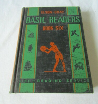 Elson-Gray Basic Readers Book Six 1936 HC | eBay