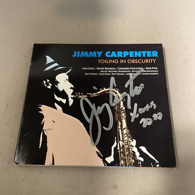 SIGNED Jimmy Carpenter Toiling in Obscurity CD, 2008 AUTOGRAPHED ...