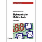 Elektronische Messtechnik: Buch Vogel Communications Group GmbH & Co ...