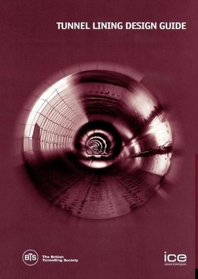 Tunnel Lining Design Guide by British Tunneling Society (English) Paperback Book | eBay