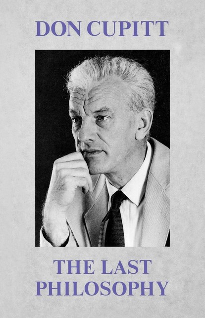 The Last Philosophy von Don Cupitt (2012, Taschenbuch) online kaufen ...