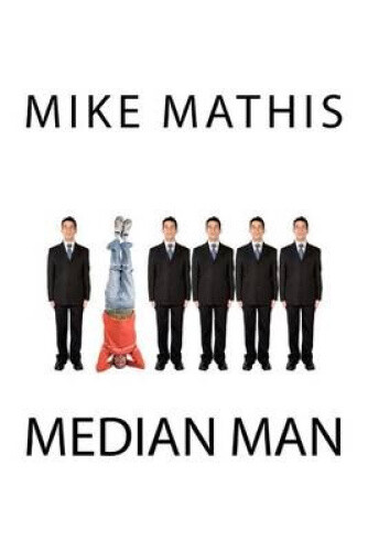 Median Man by Mike Mathis | eBay