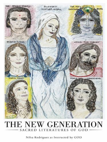 New Generation : Sacred Literatures of God by Nilsa Rodriguez (2015 ...