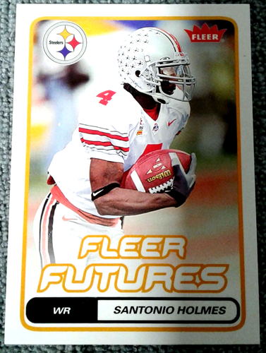 2006 Fleer Futures - Santonio Holmes #185 Pittsburgh Steelers (RC ...