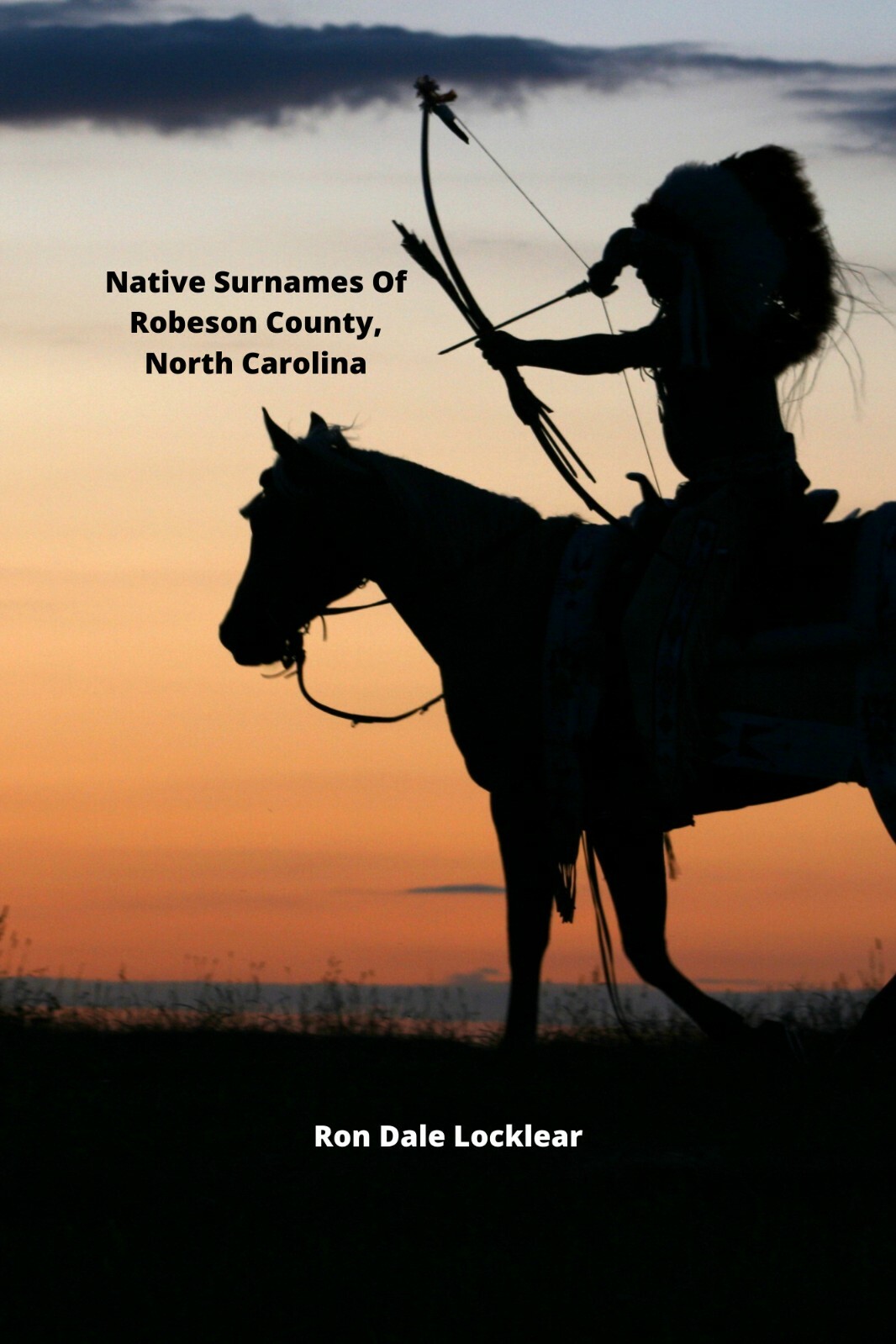 Book Native Surnames Of Robeson County, North Carolina | eBay