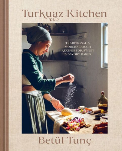 Turkuaz Kitchen|Betul Tunc|Gebundenes Buch|Englisch | eBay.de