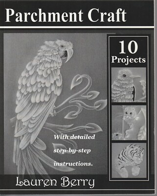 Parchment Craft Embossing Art Vol. 1 Lauren Berry Instruction 10 ...