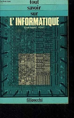 L'informatique., FONT Jean-MArc | eBay
