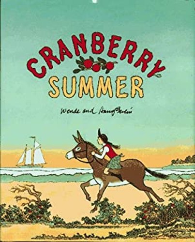 Cranberry Summer Library Binding Wende, Devlin, Harry Devlin ...