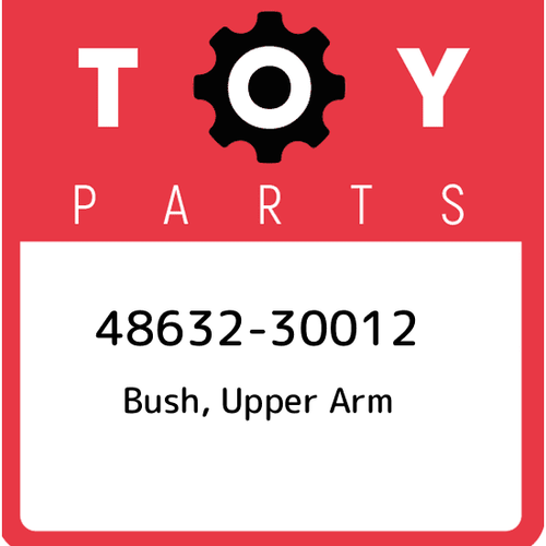 48632-30012 Toyota Bush, upper arm 4863230012, New Genuine OEM Part | eBay