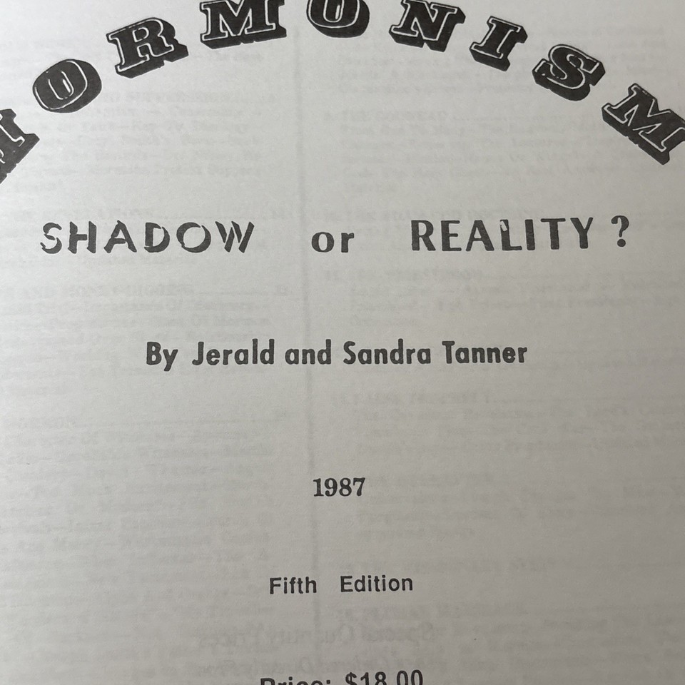 Mormonism Shadow or Reality Jerald Tanner LDS Church Fallacies ...