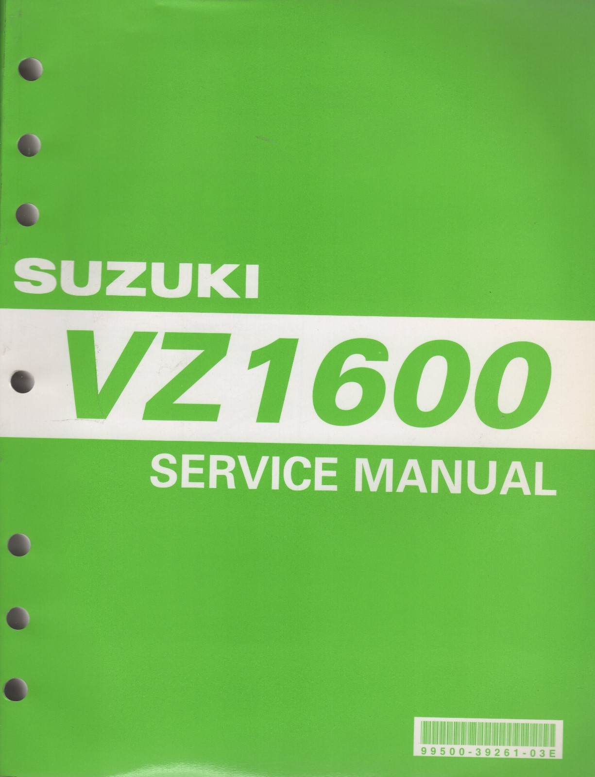 2004-2005 SUZUKI MOTORCYCLE VZ1600 SERVICE MANUAL 99500-39261-03E (664 ...