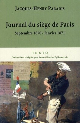 Journal du siege de Paris, Jacques-Henry Paradis et Alain Fillion | eBay