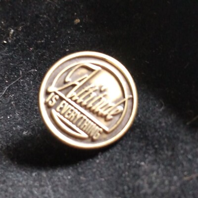 Attitude Is Everything Lapel Pin Back | eBay