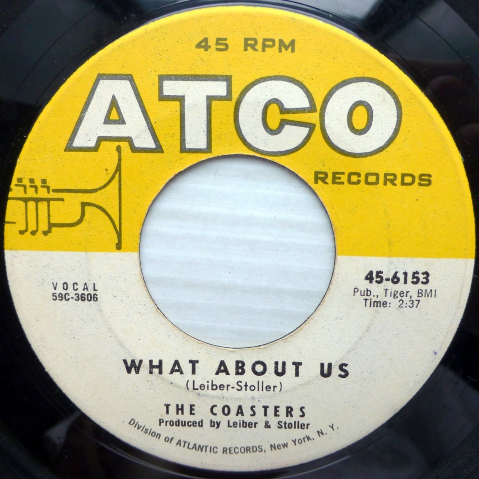 the COASTERS doowop VG+ stock copy Atco 45 What About Us b/w Run Red ...