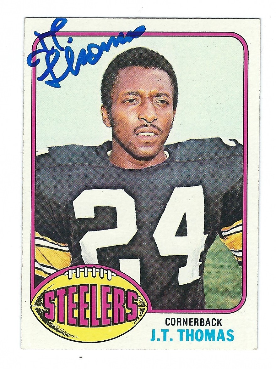 Signed J.T. THOMAS Pittsburgh Steelers 1976 Topps Card #29 w/Show ...