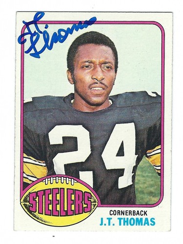 Signed J.T. THOMAS Pittsburgh Steelers 1976 Topps Card #29 w/Show ...