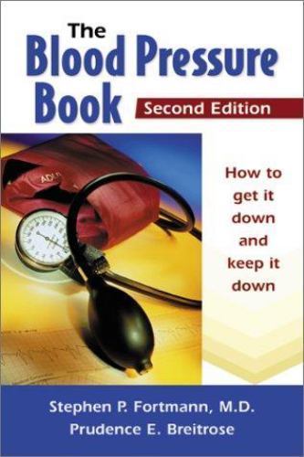 The Blood Pressure Book How To Get It Down And Keep It Down By the-blood-pressure-book-how-to-get-it-down-and-keep-it-down-by
