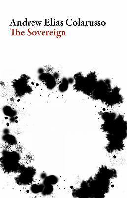 Sovereign by Andrew Elias Colarusso (2017, Trade Paperback) for sale ...