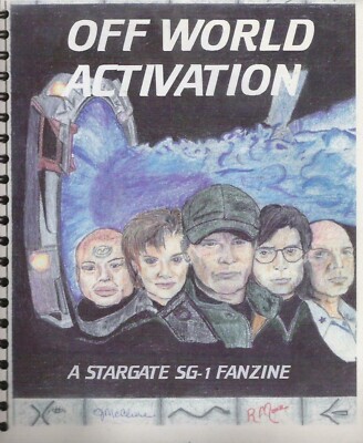 Stargate SG1 Fanzine "Off World Activation" GEN Hurt Comfort Angst 2001 ...
