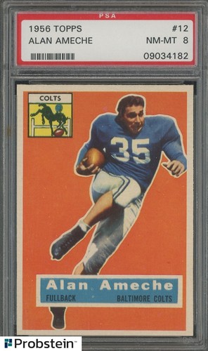 1956 Topps Football #12 Alan Ameche Baltimore Colts PSA 8 NM-MT | eBay