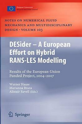DESider - A European Effort on Hybrid RANS-LES Modelling: Results of ...