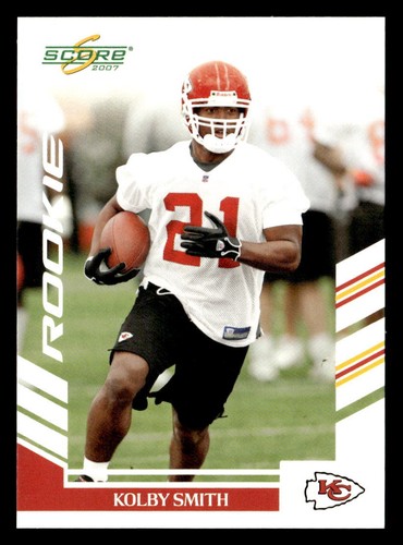 Kolby Smith 2007 Score Rookie Card #384 Kansas City Chiefs | eBay