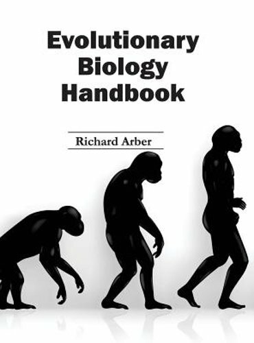 Evolutionary Biology Handbook by Richard Arber: New 9781632393340| eBay