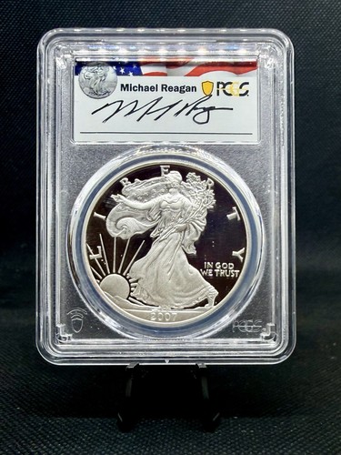 2007-W Proof American Silver Eagle PCGS PR70 DCAM (Reagan Legacy Label ...