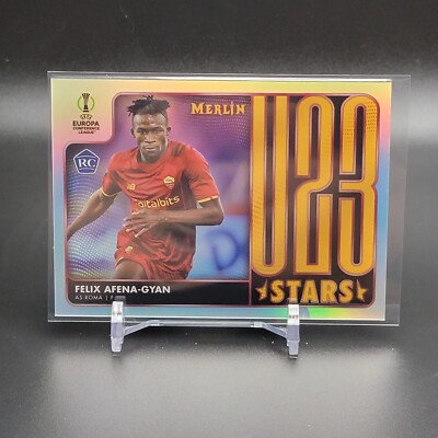 2021-22 Merlin FELIX AFENA-GYAN #U23-15 U23 STARS REFRACTOR Rookie RC ...