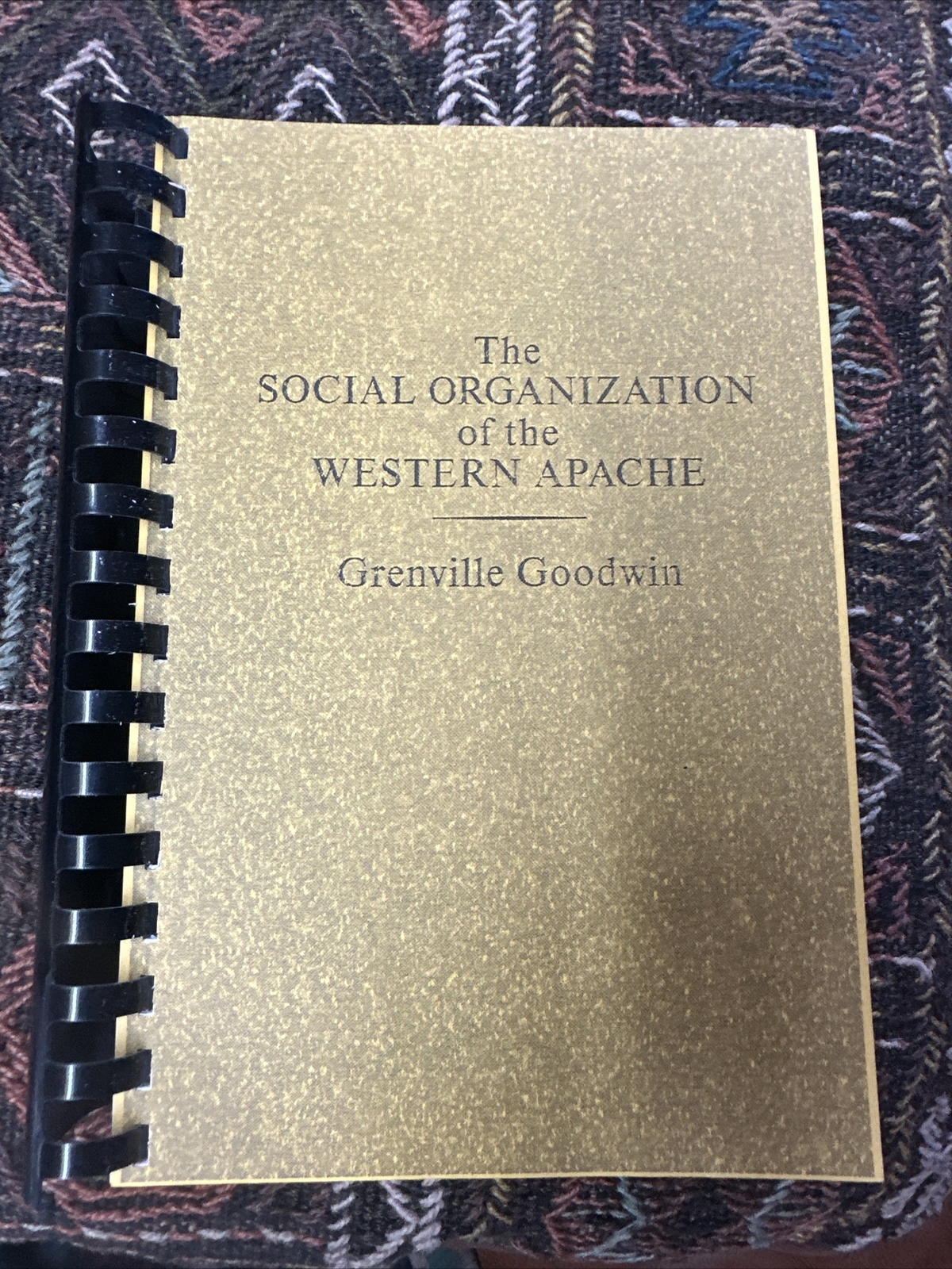 Social Organization of the Western Apache by Grenville Goodwin and ...