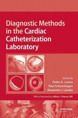 Diagnostic Methods In The Cardiac Catheterization Laboratory, Hardcover ...