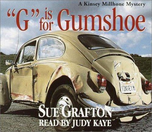 Kinsey Millhone Alphabet Ser.: G Is for Gumshoe by Sue Grafton (2001 ...