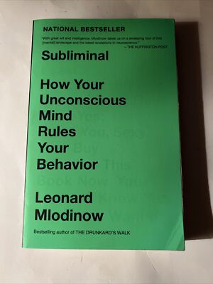 Subliminal : How Your Unconscious Mind Rules Your Behavior by Leonard ...