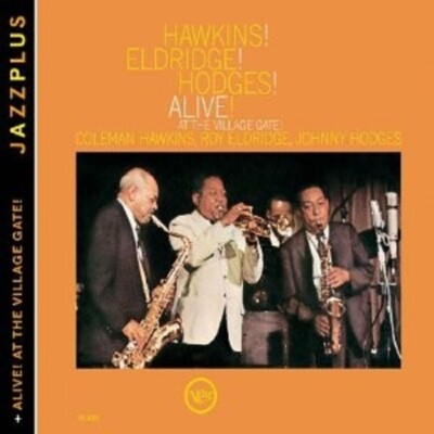 COLEMAN/ELDRIDGE,ROY/HODGES,JOHNNY HAWKINS "HAWKINS! ELDRIDGE! HODGES ...