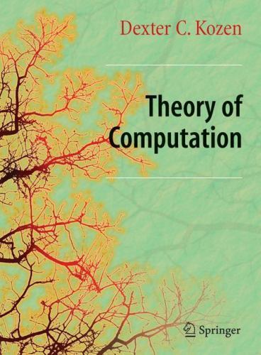 Texts in Computer Science Ser.: Theory of Computation by Dexter C ...