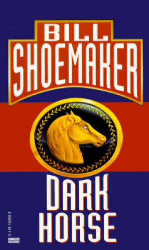 Dark Horse - Mass Market Paperback By Shoemaker, Bill - GOOD ...