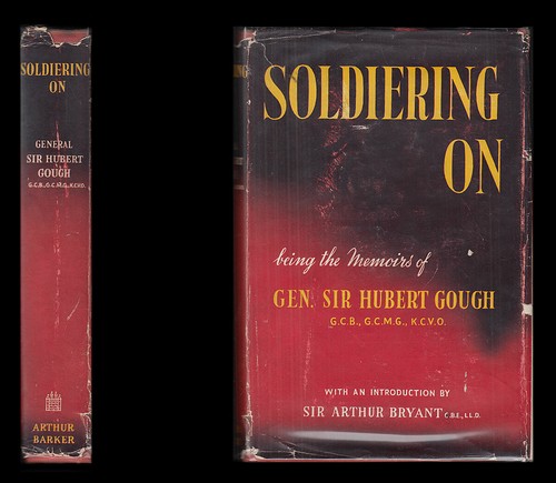 Gen Hubert Gough SOLDIERING ON Curragh BOER WAR 1914-1918 Ypres FIFTH ...