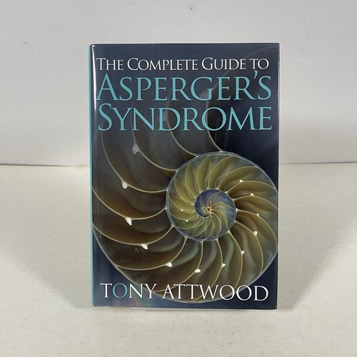 The Complete Guide to Asperger's Syndrome by Dr Anthony Attwood ...